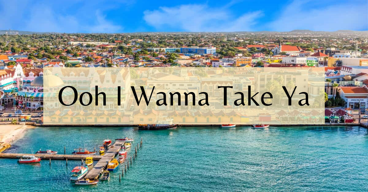 Ooh I Wanna Take Ya